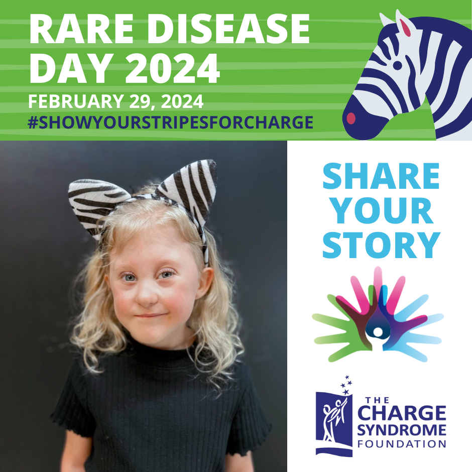 Rare Disease Day | Charge Syndrome Foundation
